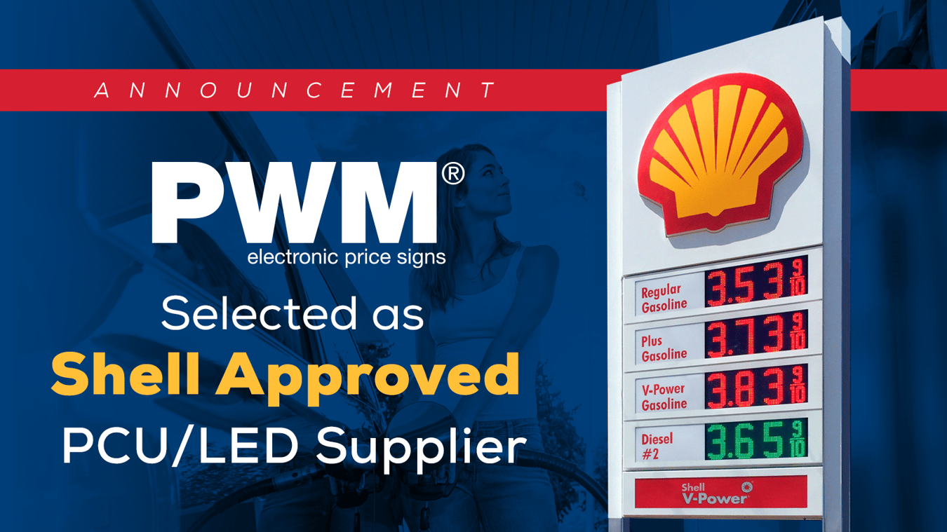 PWM PRICE SIGNS ENTERS INTO CONTRACT WITH SHELL AS APPROVED LED PRICE ...